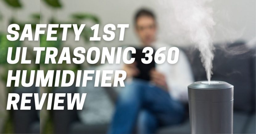 Safety 1st Ultrasonic 360 Humidifier Review of 2025 - Pro Baby Guide